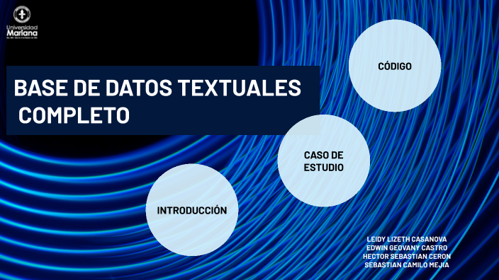 Datos textuales by LEIDY LIZETH CASANOVA PEPINOSA on Prezi