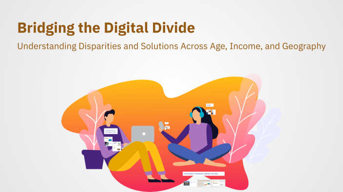 Bridging the Digital Divide by 亮太 on Prezi