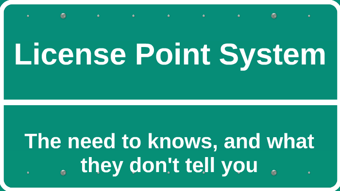 License Point System by Michael McLure on Prezi