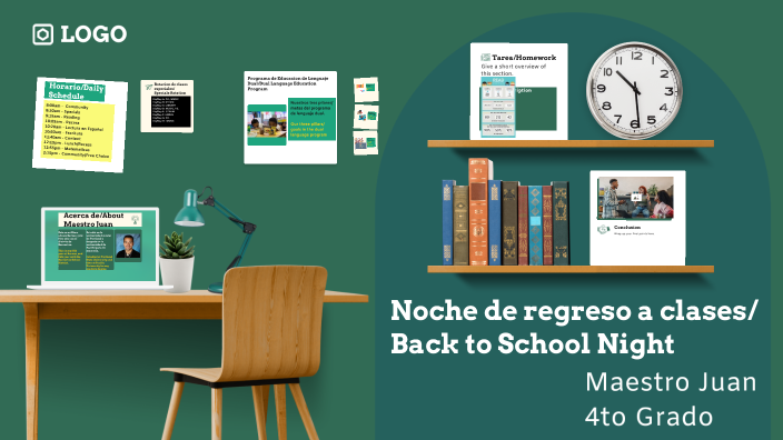 Noche de regreso a clases/Back to School Night by Maestro Loeza on Prezi