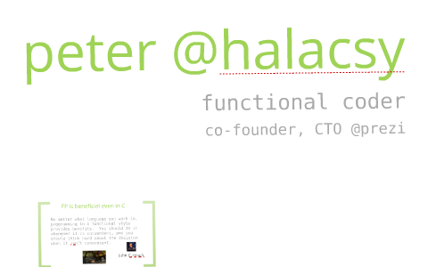 why you should learn functional programming by Peter Halacsy on Prezi