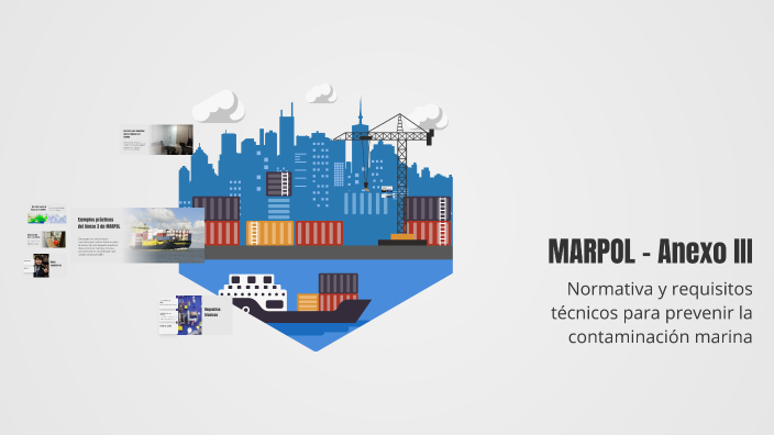 MARPOL - Anexo III by Javiera Mansilla on Prezi