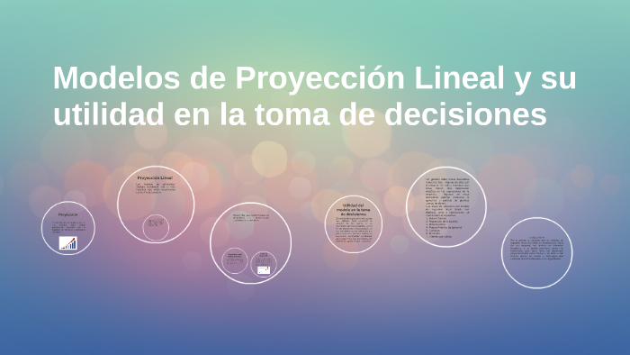 Modelos de Proyeccion Lineal y su utilidad en la toma de dec by Marta ...