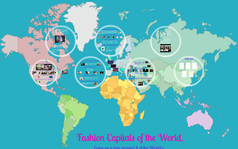 Fashion Capitals of the World. by Group4 Prezi on Prezi