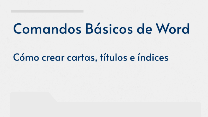 Comandos Básicos de Word by LEOPOLDO GABRIEL RAMON DE LA PUENTE on Prezi