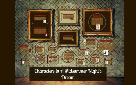A Midsummer Night's Dream Character List by Sarah Bade on Prezi