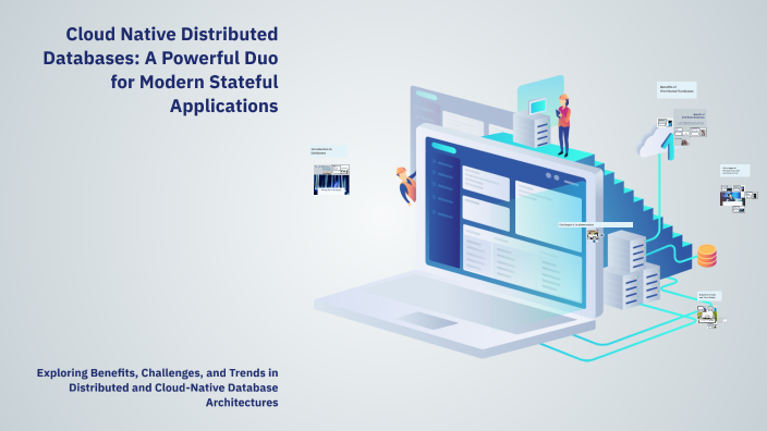 Cloud Native Distributed Databases: A Powerful Duo for Modern Stateful Applications by Amol ...