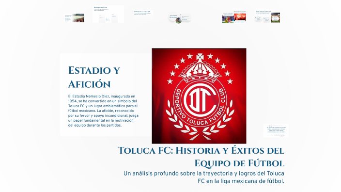 Toluca FC: Historia y Éxitos del Equipo de Fútbol by israel lalalal ...