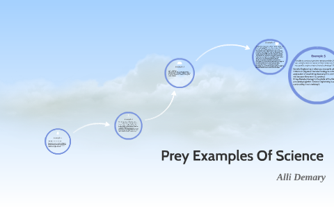 Prey Examples Of Science by Allison Demary on Prezi