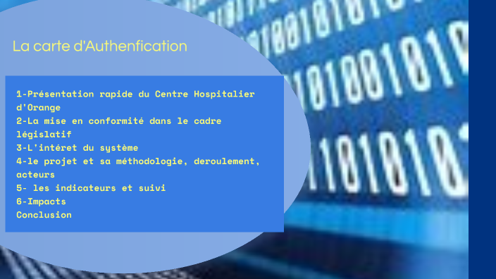 Système d'informations - La carte d'authentification au Centre ...