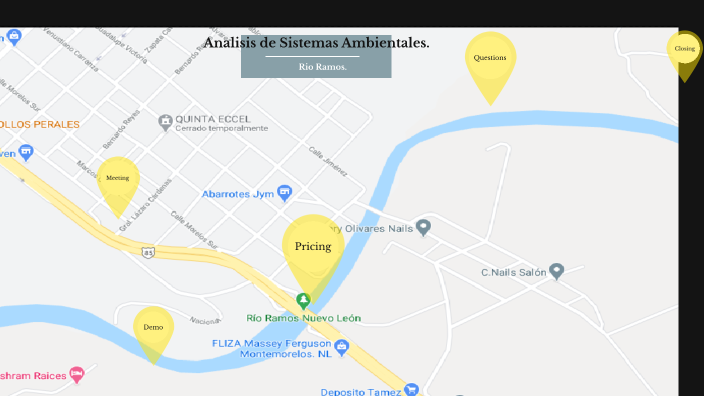 Rio Ramos by valeria Reyes Hernandez on Prezi