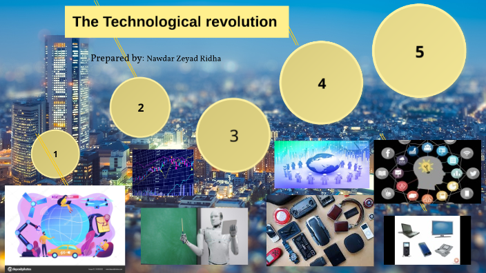 The Technological revolution by Nawdar Zeyad on Prezi