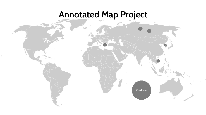 Annotated Map project by s/Ryan Prendeville on Prezi