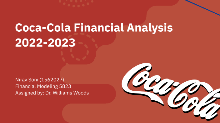 Financial Analysis of Coca-Cola 2022-2023 by Nirav Soni on Prezi