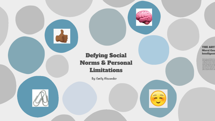 Defying Social Norms by Emily Alexander on Prezi