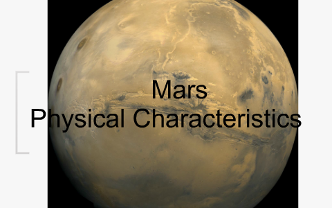 Mars Physical Characteristics by Aiden Middlesworth on Prezi