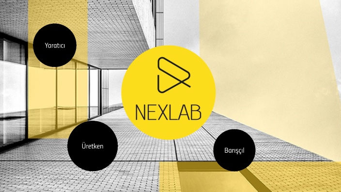 NEXLAB Tanıtım by Zeynep Zümbül on Prezi