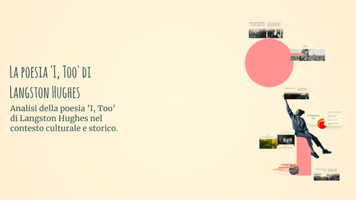 La poesia 'I, Too' di Langston Hughes by Ahmed Zeyada on Prezi