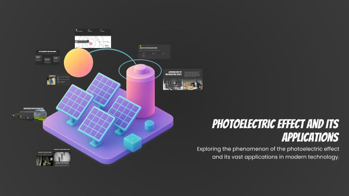 Photoelectric Effect and Its Applications by Жәнібек Әріп on Prezi