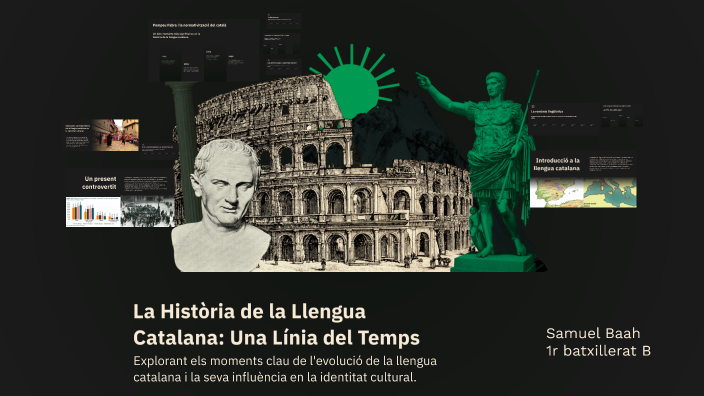 La Història de la Llengua Catalana: Línia del Temps .Samuel Baah by ...