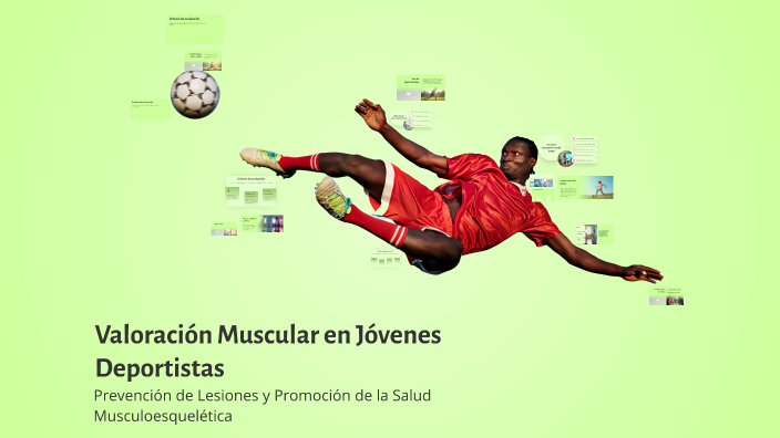 Valoración Muscular en Jóvenes Deportistas by Jere Depetrini on Prezi