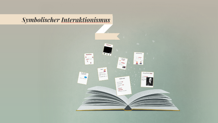 Symbolischer Interaktionismus by Ann-Katrin Gruhn