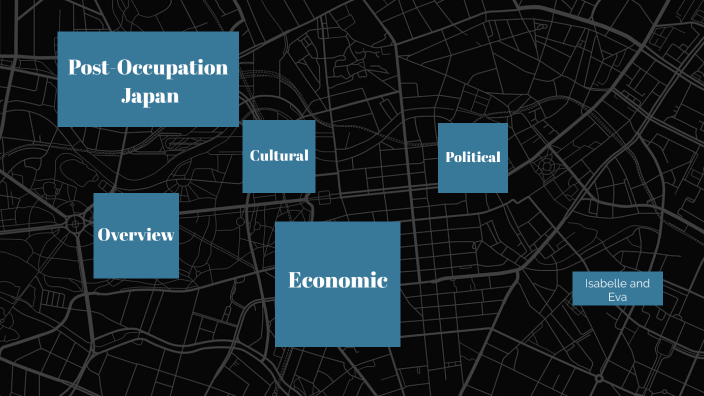 Westernization of Japan After WWII by Eva Sullivan on Prezi
