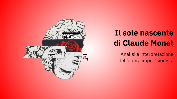 Il sole nascente di Claude Monet by Elisa Ferrero on Prezi