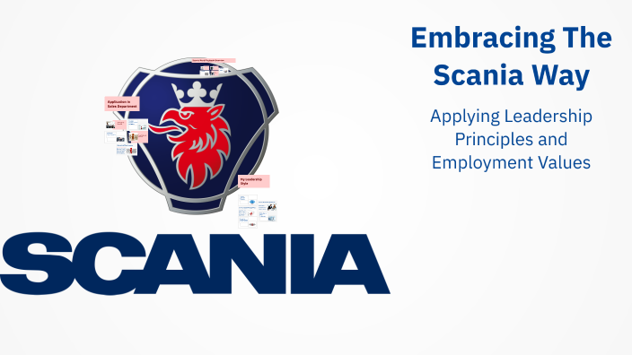 Embracing The Scania Way by Alexei Lopatniuk on Prezi
