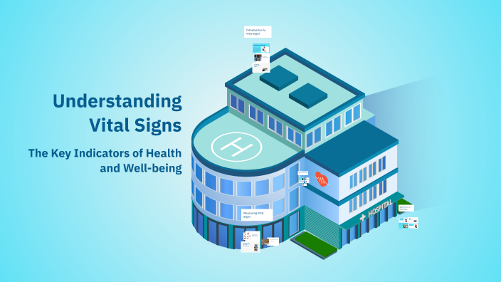 Understanding Vital Signs by on Prezi