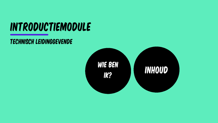 Introductiemodule by Arjan Dijkstra on Prezi