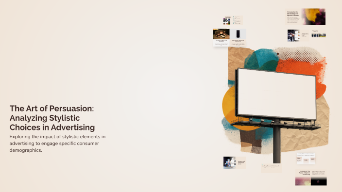 The Art of Persuasion: Analyzing Stylistic Choices in Advertising by ...