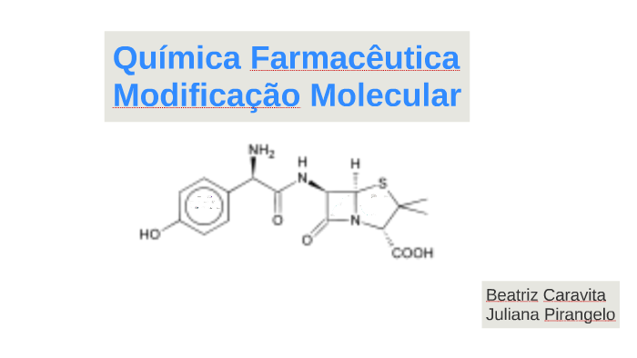 Química Farmacêutica by andre ribeiro on Prezi