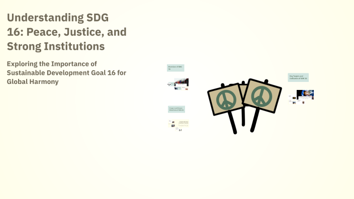 Understanding SDG 16: Peace, Justice, and Strong Institutions by Nguyen ...
