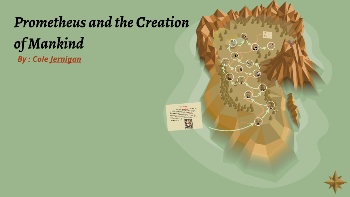 Prometheus and the Creation of Mankind by Cole Jernigan on Prezi