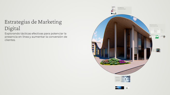 Estrategias de Marketing Digital by LAURA GABRIELA GARCIA AMEZCUA on Prezi