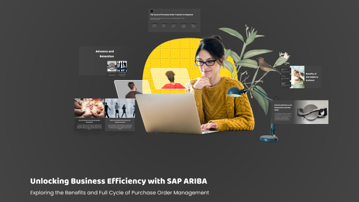 Unlocking Business Efficiency with SAP ARIBA by Dhiraj Kumar on Prezi