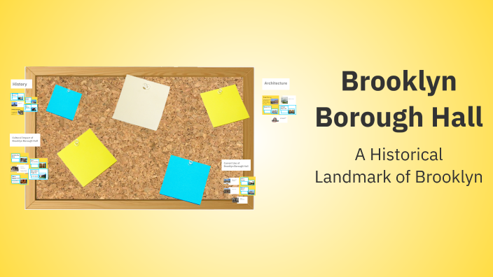 Brooklyn Borough Hall by Erin Lallinger on Prezi