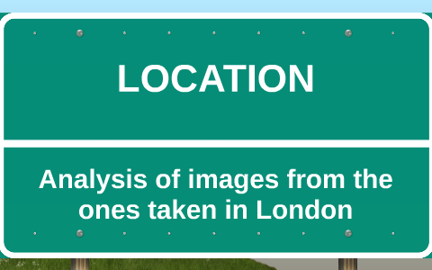 Analysis of three favourite images! by Max Twyman on Prezi