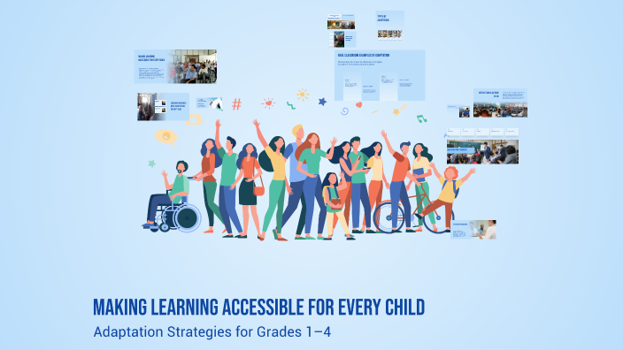 Making Learning Accessible for Every Child by mitha ps on Prezi
