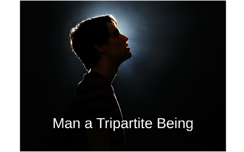 Man a Tripartite Being by Ryan Villamayor on Prezi