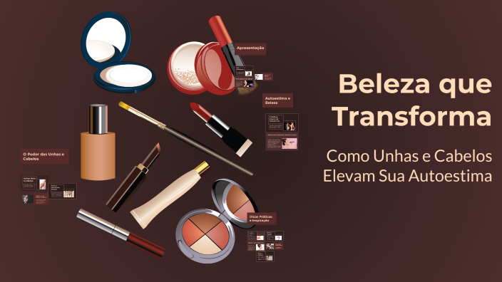 Beleza que Transforma by Willson Romero on Prezi