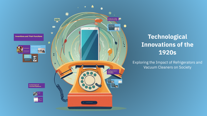 Technological Innovations of the 1920s by Kk s on Prezi