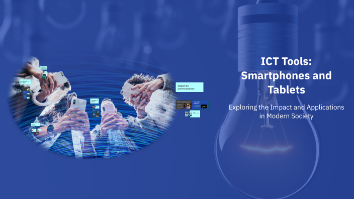 ICT Tools: Smartphones and Tablets by subha kiran on Prezi