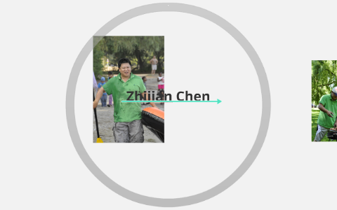 Zhijian Chen by Yukun Chen on Prezi