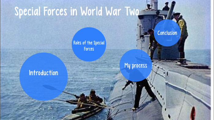 Special Forces in World War Two by Jocelyn Paterson on Prezi