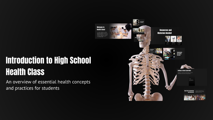 Introduction to High School Health Class by Robert Vasquez on Prezi
