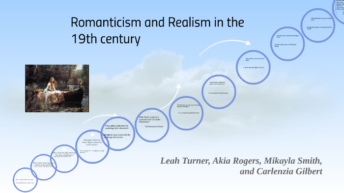 Romanticism and Realism in the 19th century by Kelly Washington on Prezi
