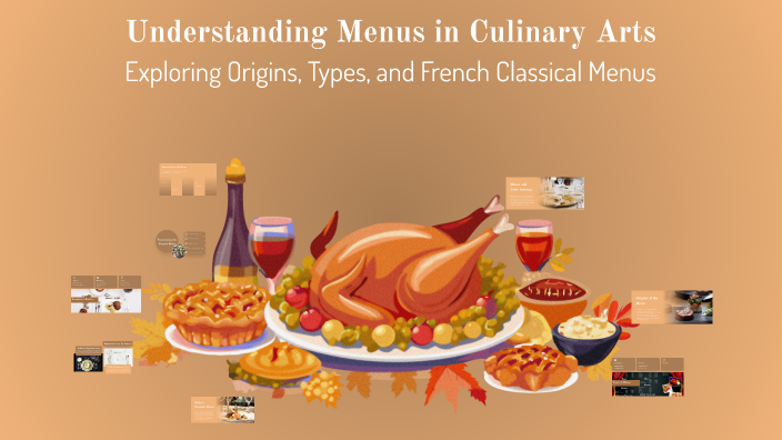 Understanding Menus in Culinary Arts by Amelia van der Merwe on Prezi