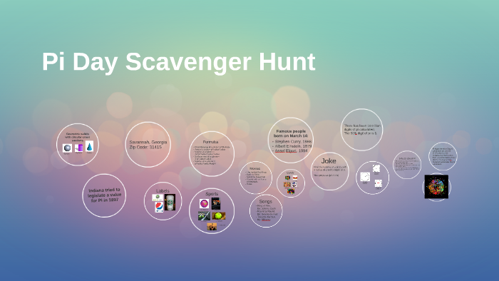Pi Day Scavenger Hunt by Sydney Walsh on Prezi